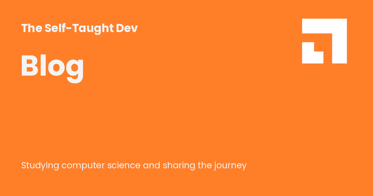 Blog - The Self-Taught Dev